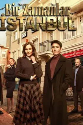 Shiko Dikur në Stamboll seriale turke me titra shqip.